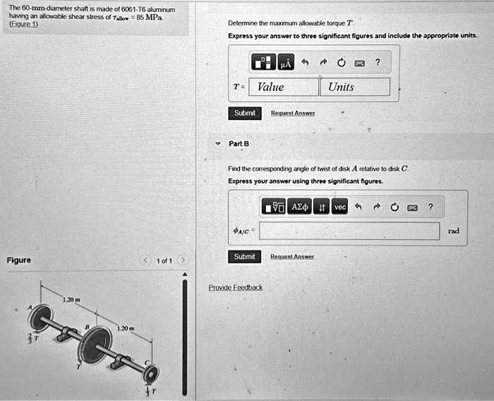 SOLVED: Please help me. The 60-mm diameter shaft is made of 6061-T6 ...