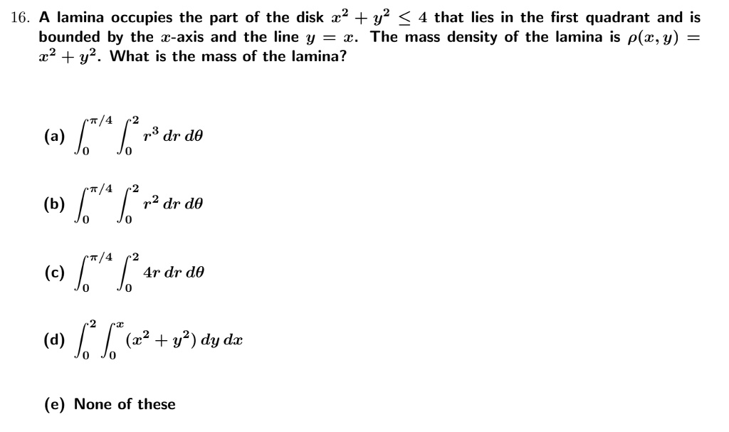 SOLVED: A lamina occupies the part of the disk 2 + y^2