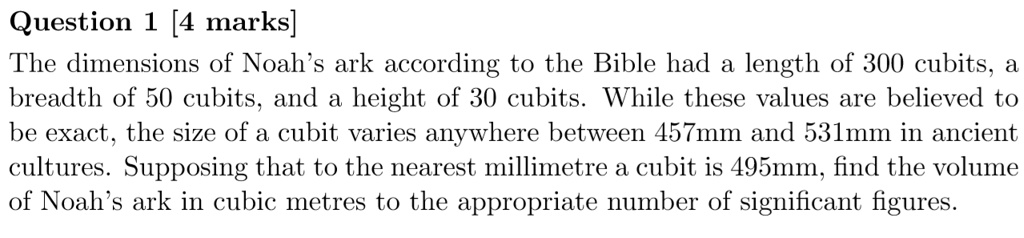 question 1 4 marks the dimensions of noah s ark according to the bible ...