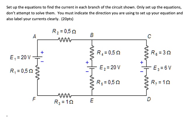 Set up the equations to find the current in each branch of the circuit ...