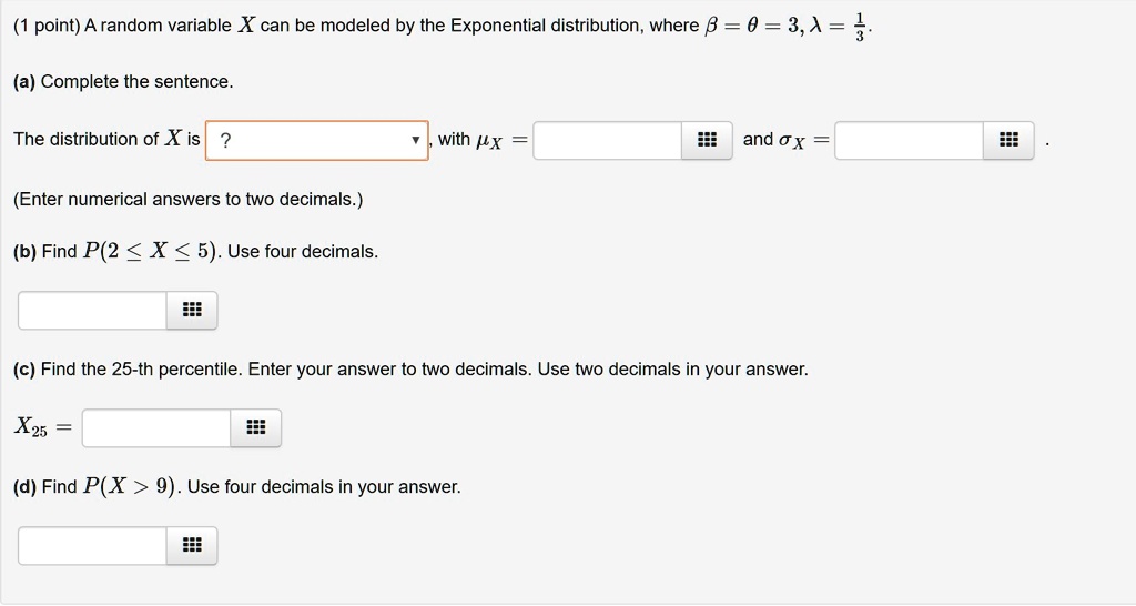 Solved Point A Random Variable X Can Be Modeled By The Exponential Distribution Where 8 0