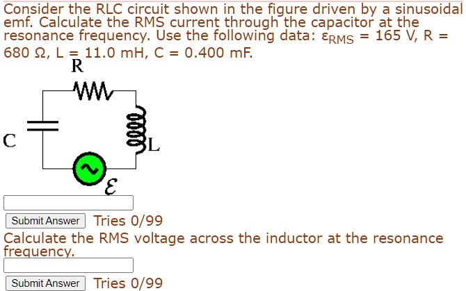 Consider the RLC circuit shown in the figure driven by a sinusoidal emf ...