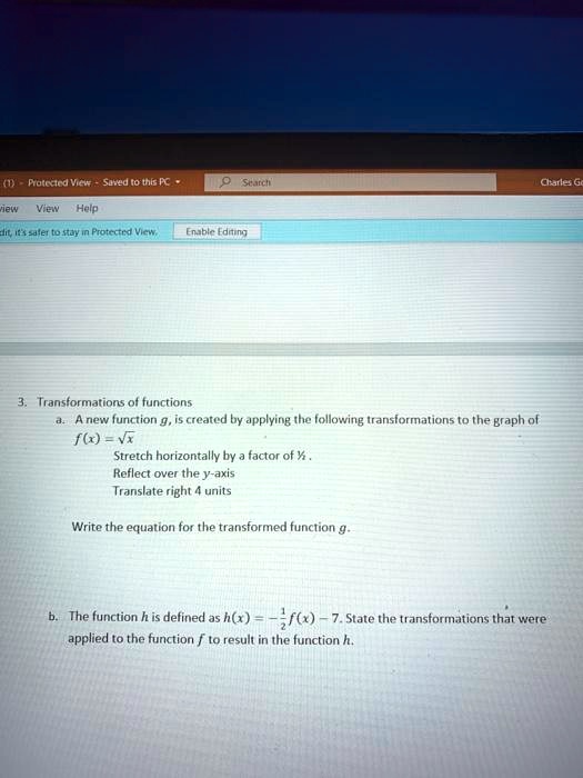 SOLVED: Transformed Quadratic Function Given the function f(x), we can ...