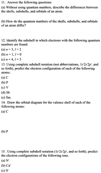 answer the following questions a without using quantum numbers describe ...