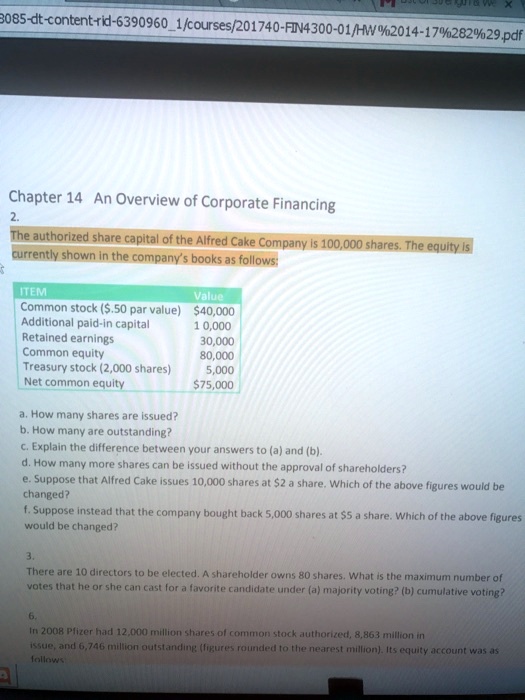 Chapter 14 An Overview of Corporate Financing 2. The authorized share ...