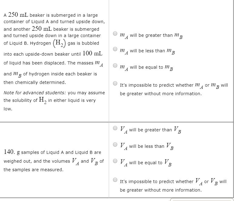 SOLVED: 250 mL beaker is submerged in a large container of Liquid A and ...