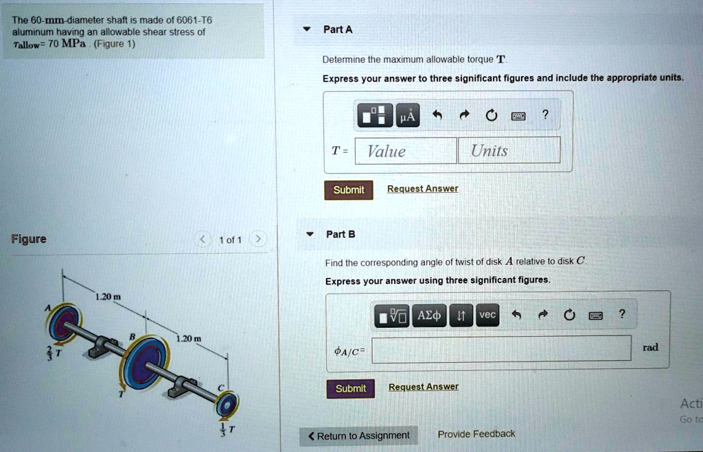 SOLVED: The 60-mm-diameter shaft is made of 6061-T6 aluminum, having an ...