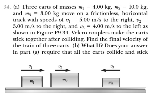 344 three carts of masses 400 kg m2 100 kg and mg 300 kg move on ...