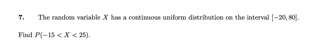 Solved The Random Variable X Has A Continuous Uniform Distribution 0n 4152