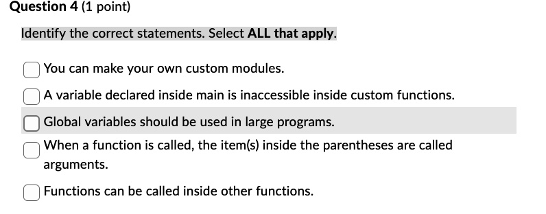 Solved Question 4 1 Point Identify The Correct Statements Select All That Apply You Can 