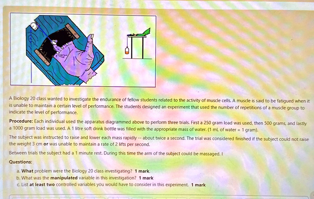 SOLVED: A Biology 20 class wanted to investigate the endurance of ...