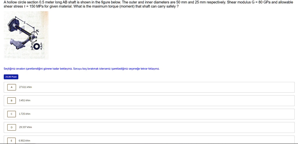 SOLVED: A hollow circular section 0.5 meter long AB shaft is shown in ...