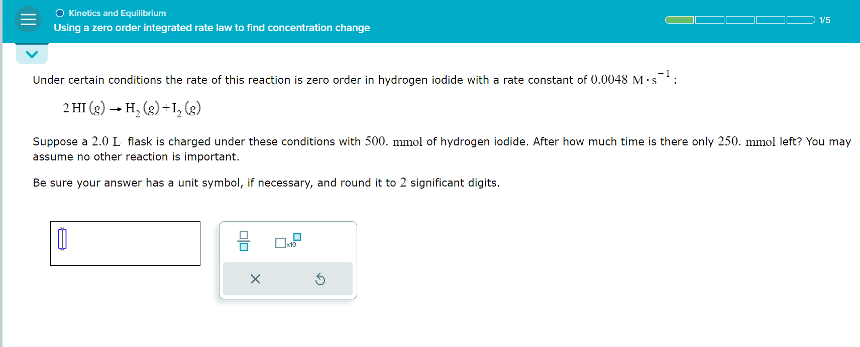 SOLVED: Kinetics and Equilibrium Using a zero order integrated rate law to find concentration ...