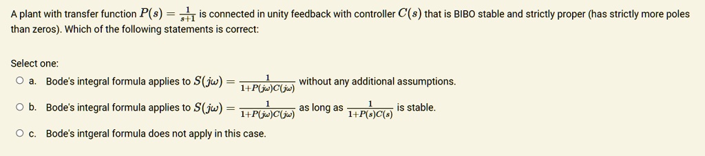 SOLVED: A plant with transfer function P(s) = 4 is connected in unity feedback with controller C ...