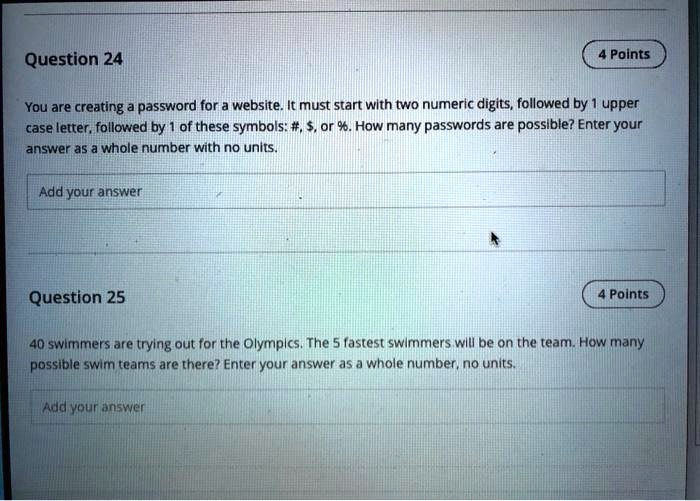 SOLVED: Question 24 Polnts You are creating password for . website must start wlth two numeric ...
