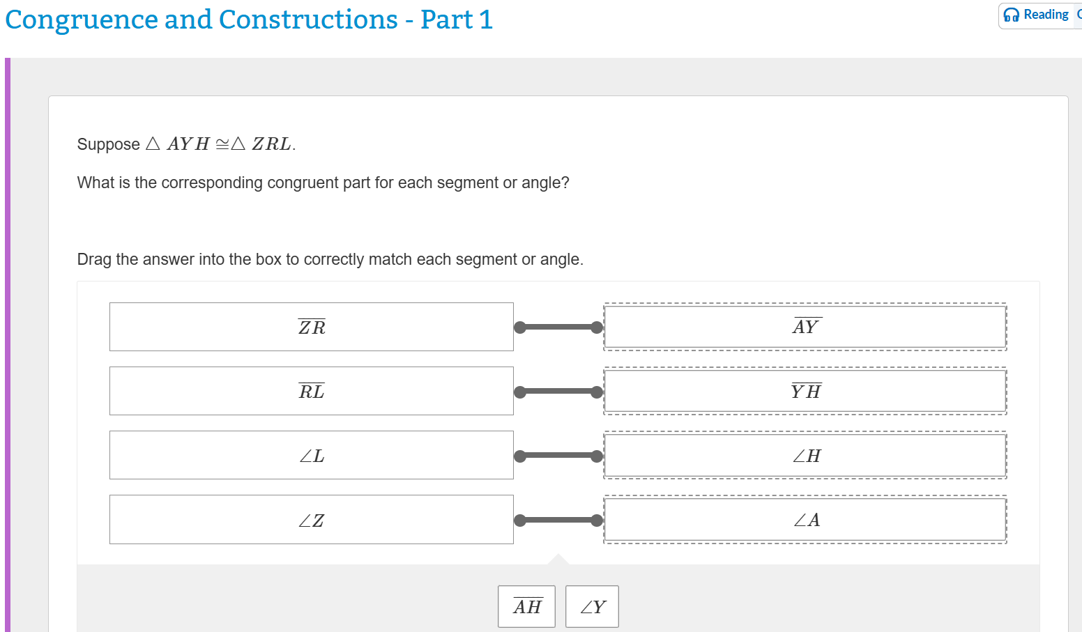 Congruence and Constructions - Part 1 Reading Suppose A Y H ≅ Z R L ...