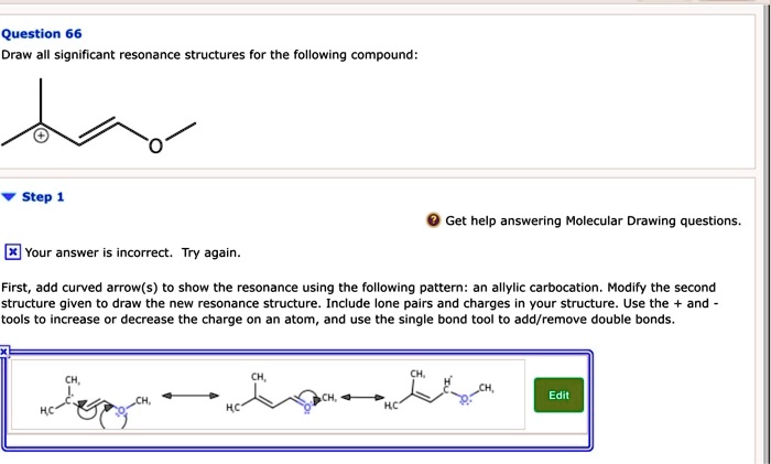 SOLVED: Question 66 Draw all significant resonance structures for the following compound: Step ...