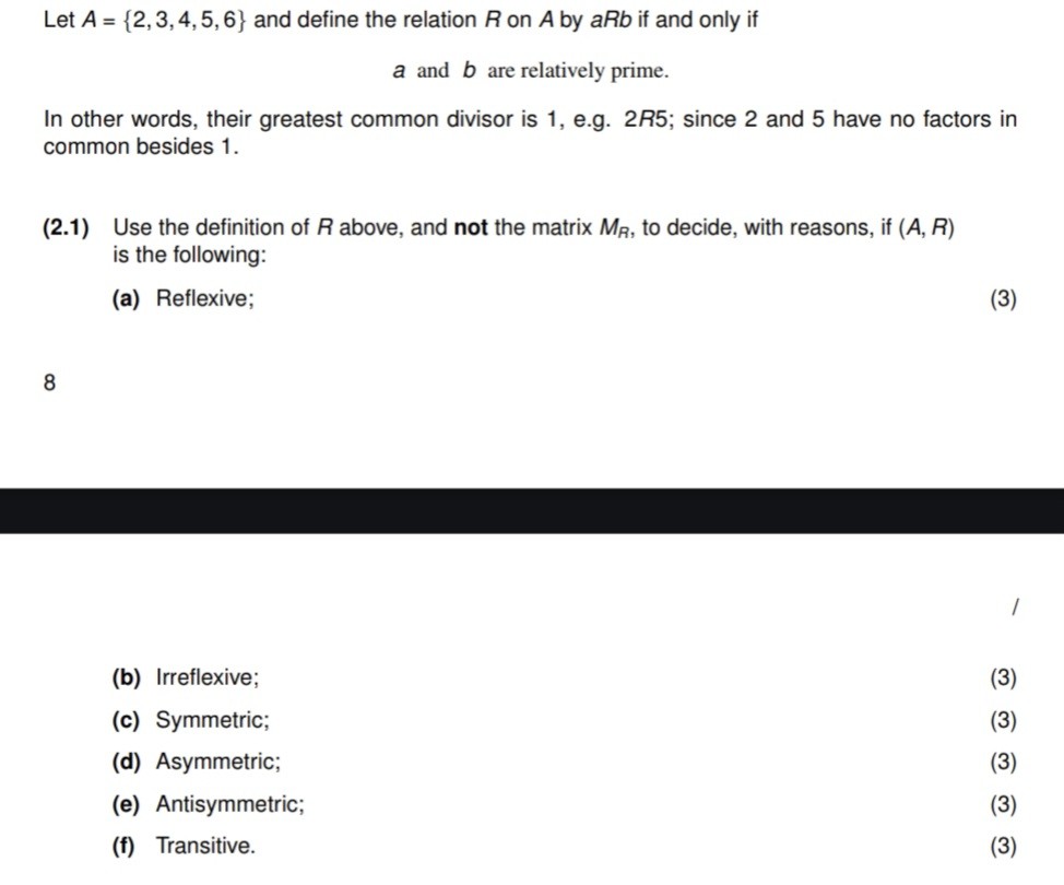 Let A={2,3,4,5,6} and define the relation R on A by a R b if and only ...
