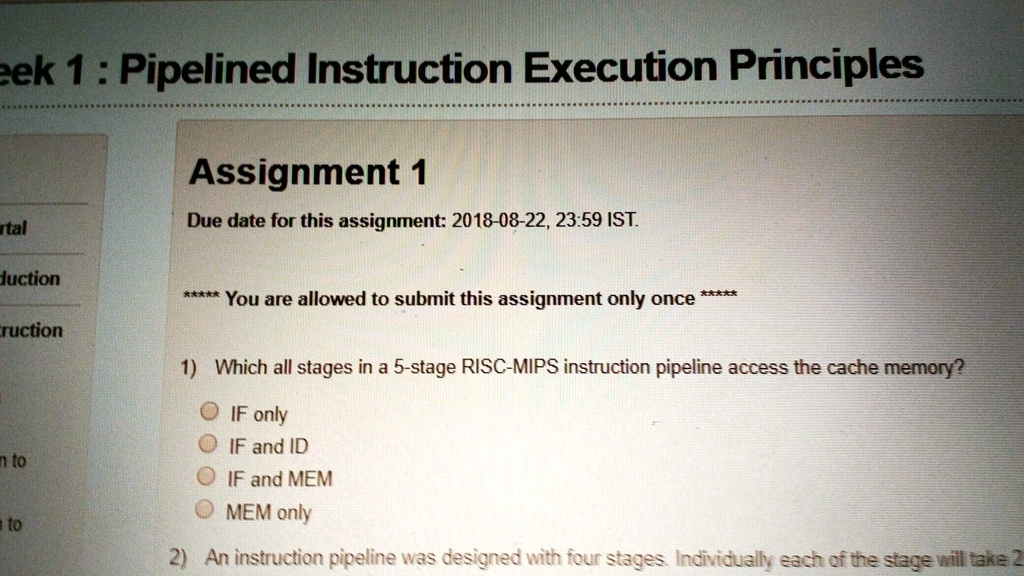 SOLVED: Which stages in a 5-stage RISC-MIPS instruction pipeline access the cache memory?