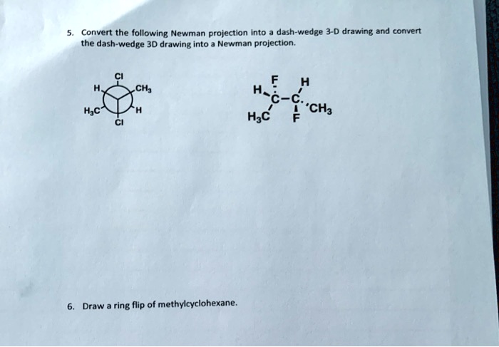 convert the following newman projection into dash wedge 3 d drawing and convert the dash wedge ...