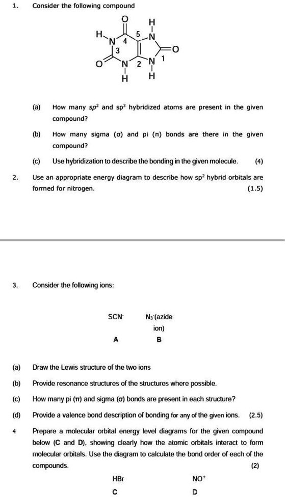 SOLVED: Consider the following compound Ha 2 N How many sp? and sp ...