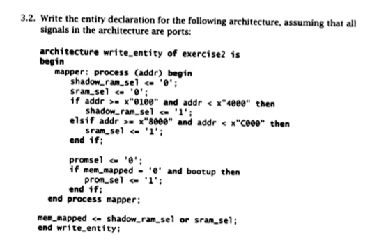 SOLVED: 3.2. Write the entity declaration for the following ... SOLVED: 3.2. Write the entity declaration for the following ...