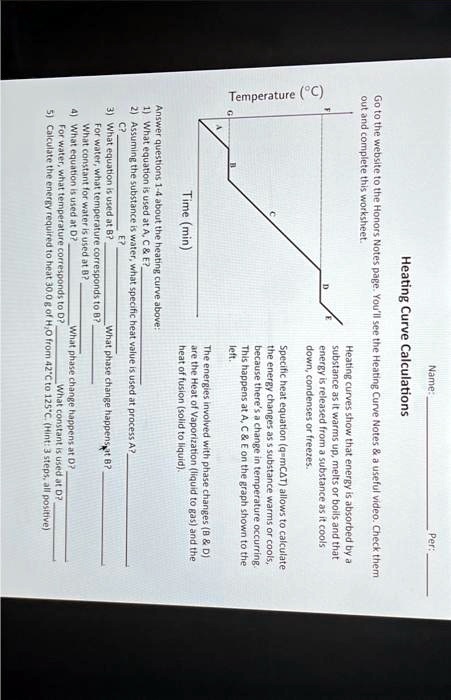 Name: Heating Curve Calculations Per: Go to the website to the Honors ...