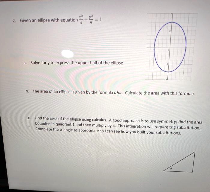 SOLVED: Given an ellipse with equation, solve for Y to express the ...