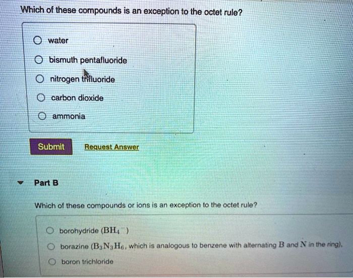 SOLVED: Which of these compounds is an exception to the octet rule ...