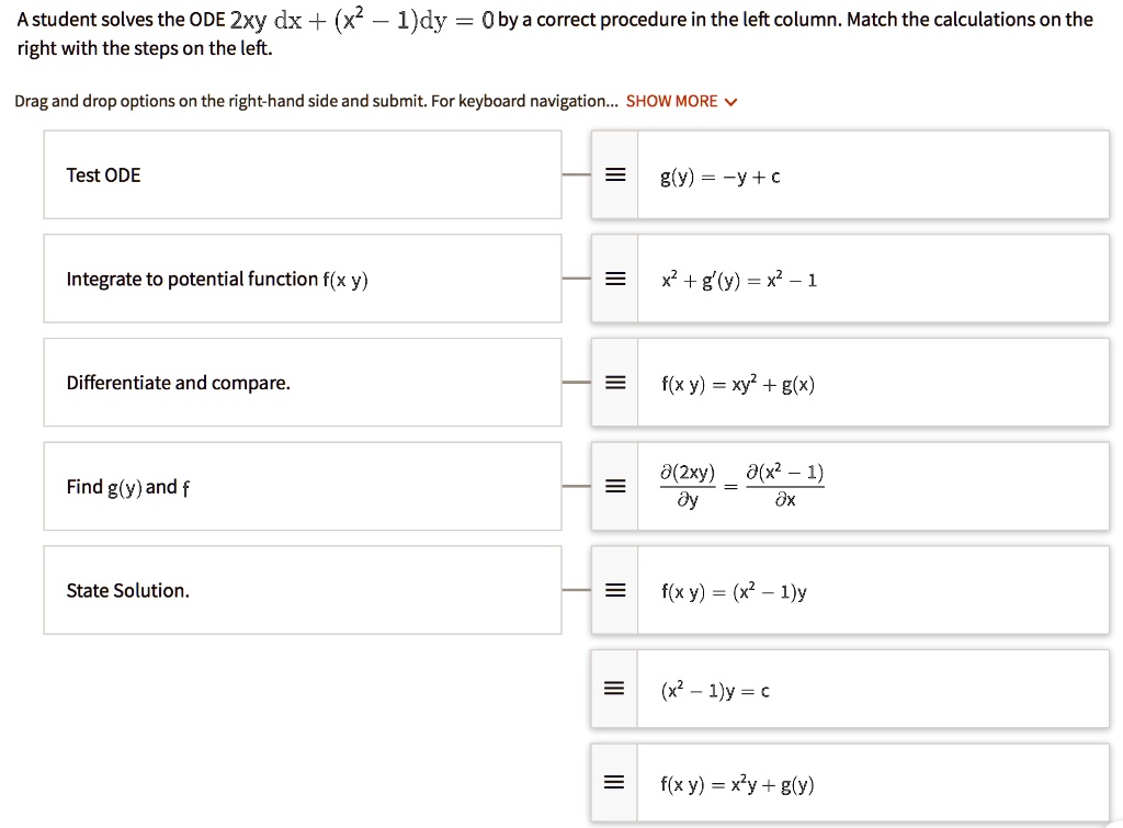 SOLVED: A student solves the ODE 2xy dx + (x2 1)dy Oby a correct ...