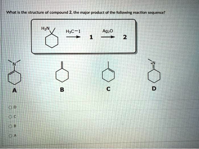 SOLVED: What is the structure of compound 2 the major product of the ...