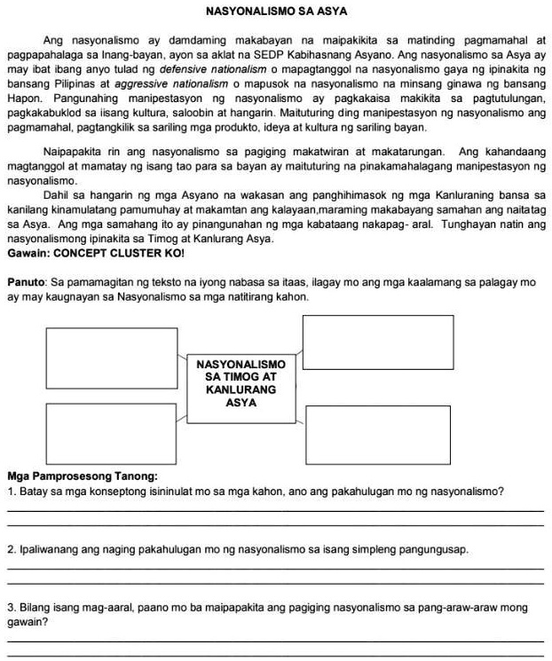 SOLVED: pa ANSWER naman ng mga ASK ko ASAP NASYONALISMO SA ASYA Ang nasyonalismo damdaming ...