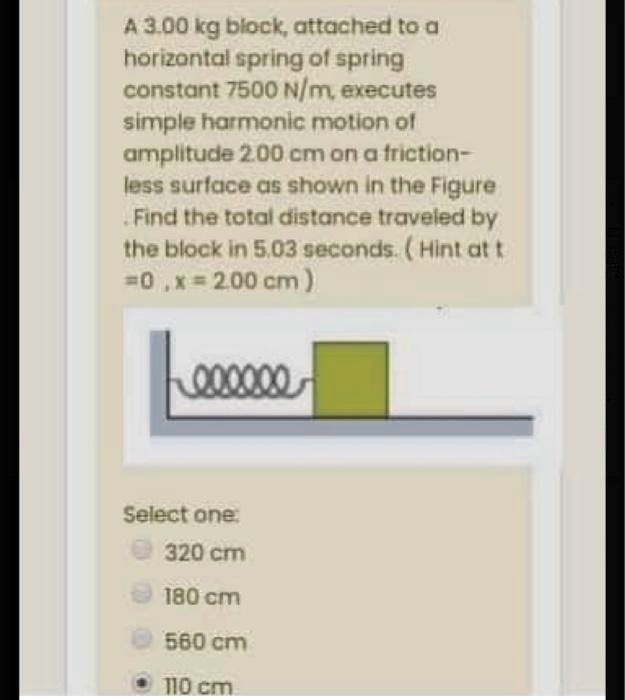 SOLVED: A 3.00 kg block, attached to a horizontal spring of spring ...