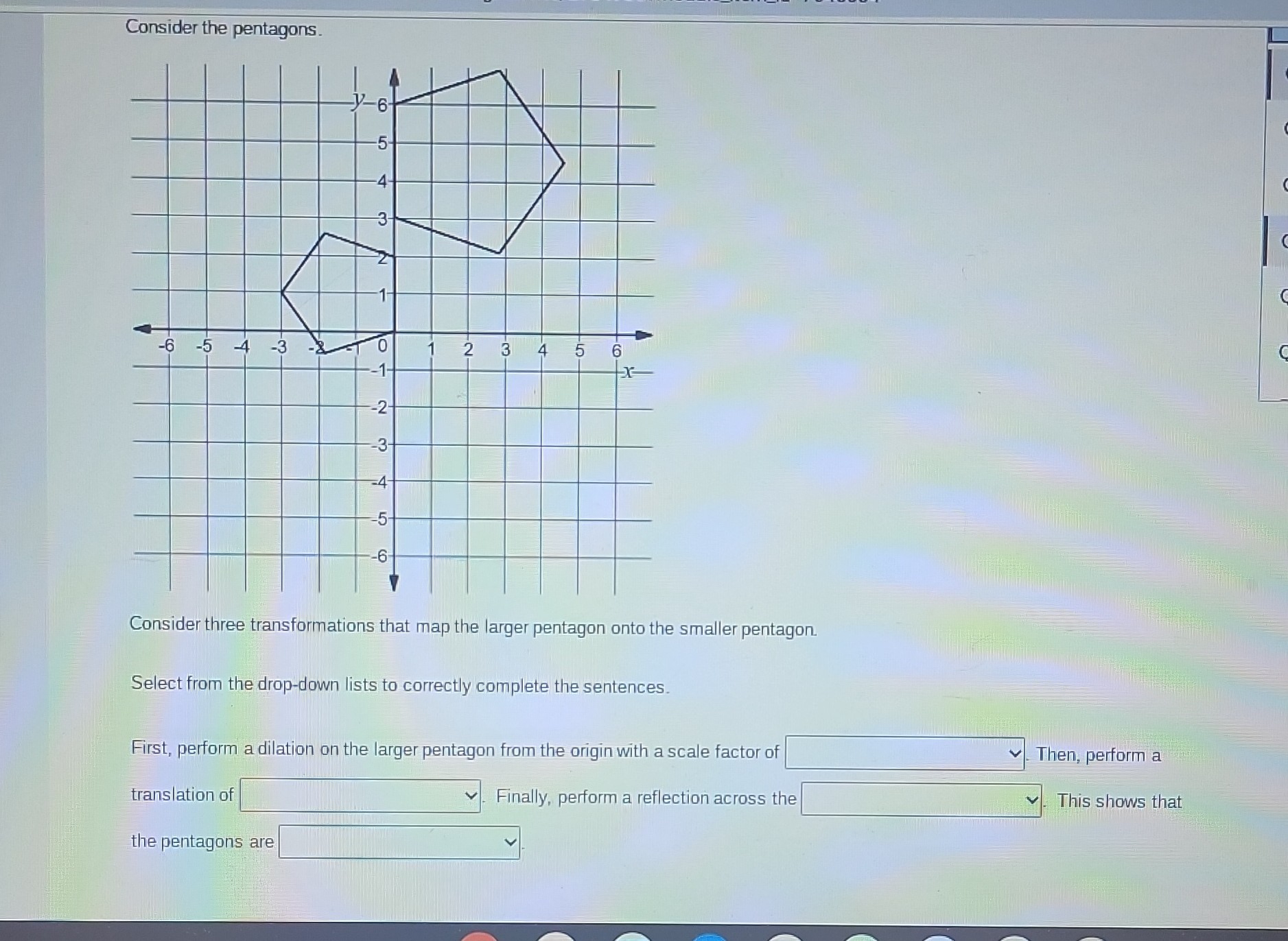 SOLVED: Consider the pentagons. Consider three transformations that map ...