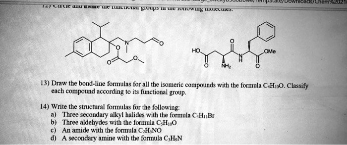 ome 13 draw the bond line formulas for all the isomeric compounds with the formula c hjo ...