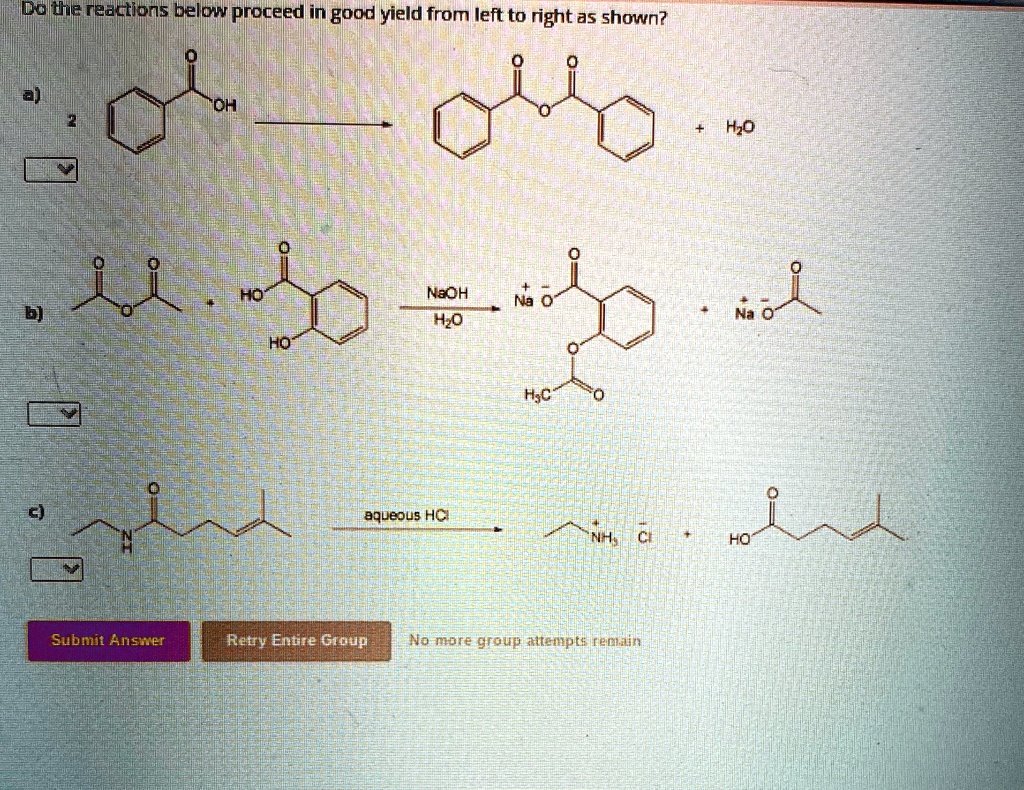 do the reactions below proceed in good yield from left to right as ...