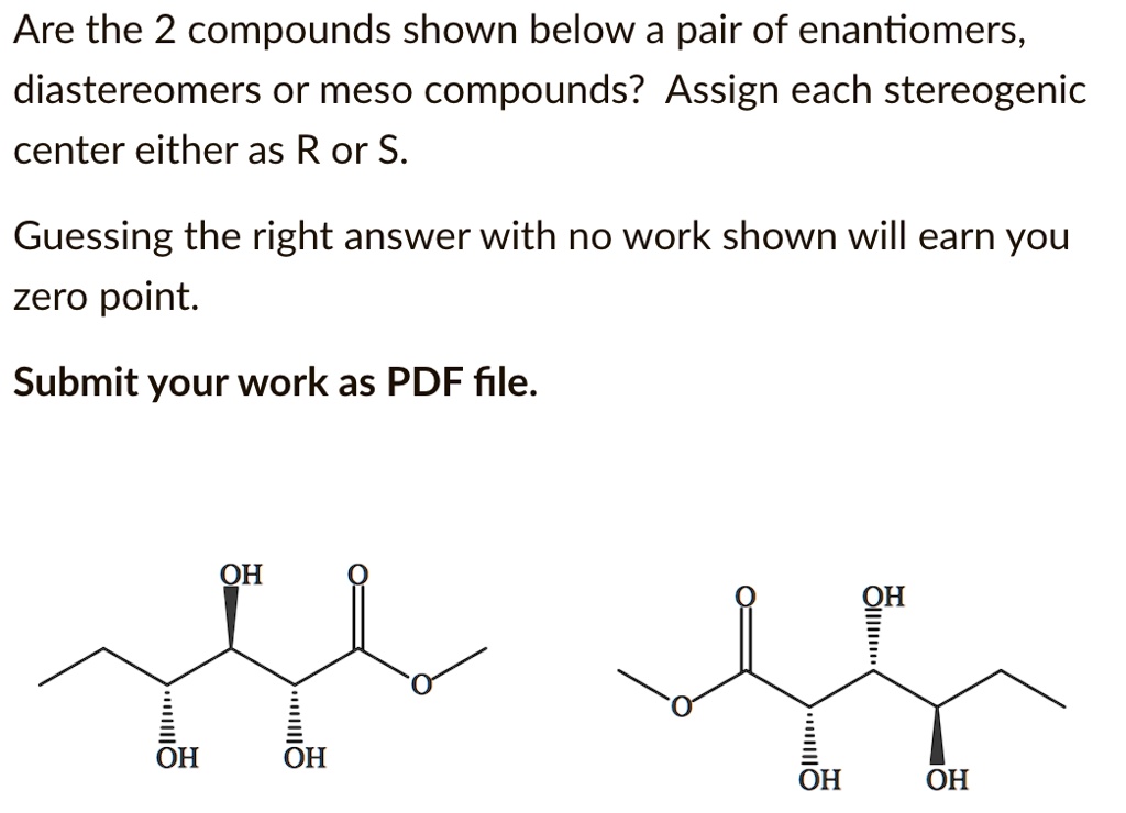 SOLVED:Are the 2 compounds shown below a pair of enantiomers ...