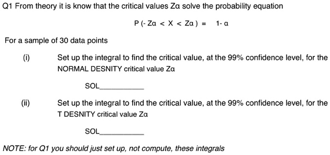 q1 from theory it is know that the critical values za solve the probability equation p za x za 1 ...