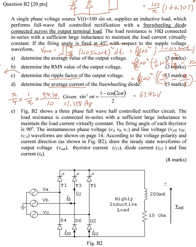A Single Phase Voltage Source Vt 100 Sin T Supplies An Inductive Load Which Performs Full Wave