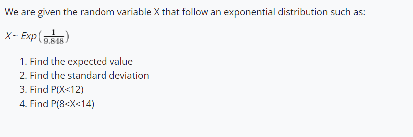we are given the random variable mathrmx that follow an exponential ...