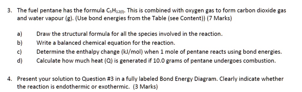 SOLVED: The fuel pentane has the formula CsH12): This is combined with ...