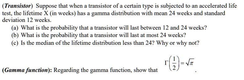 Solved Transistor Suppose That When A Transistor Of A Certain Type