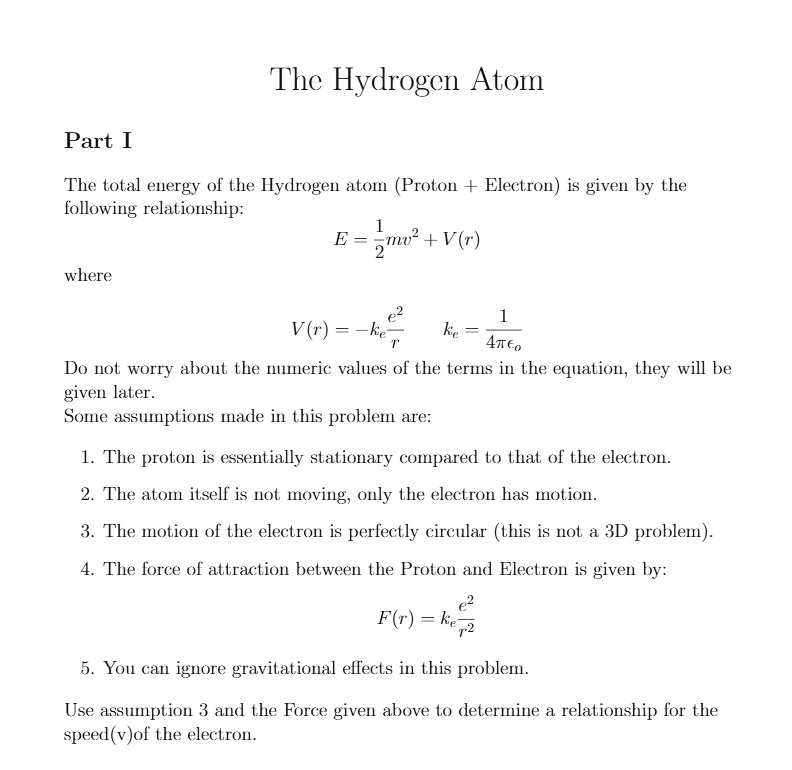 SOLVED: The Hydrogen Atom Part I The total energy of the Hydrogen atom ...