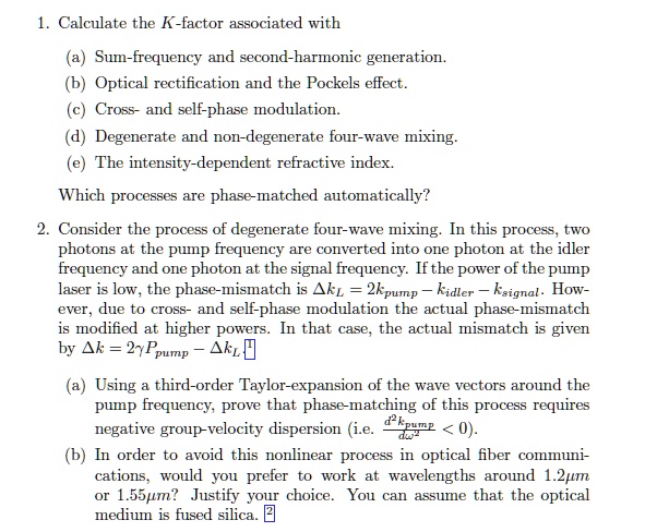Calculate the K-factor associated with: (a) Sum-frequency and second ...