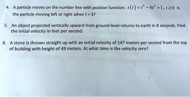 SOLVED: A particle moves on the number line with position function: s(t)=1 6t2 +1,t20 the ...
