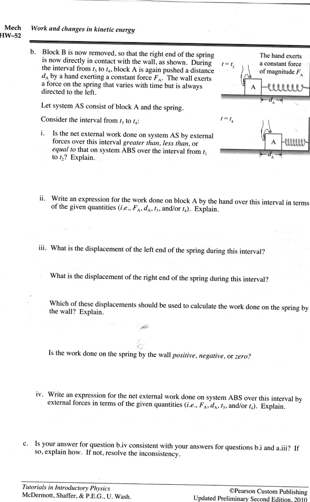 SOLVED: Mechanical Work and Changes in Kinetic Energy HW52 Block B is ...