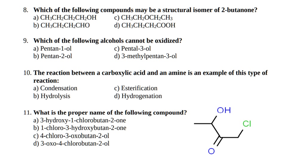 SOLVED: Which of the following compounds may be a structural isomer of ...