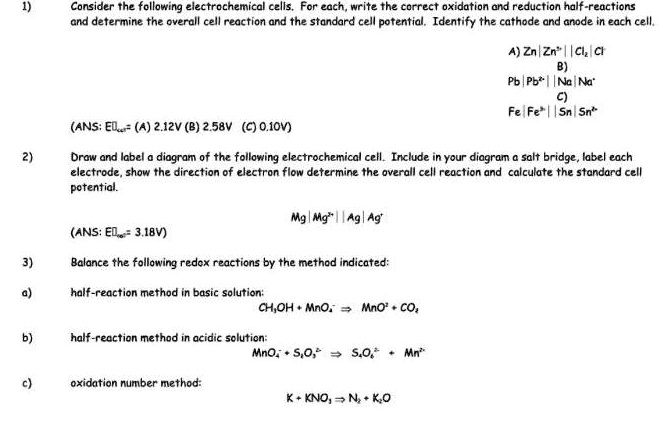 SOLVED: Consider the following electrochemical cells. For each, write the correct oxidation and ...