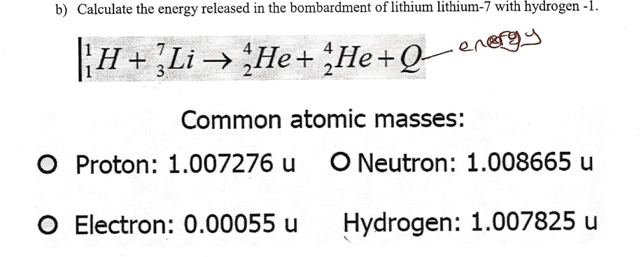 b calculate the energy released in the bombardment of lithium lithium 7 ...