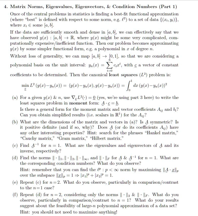 Solved Matrix Norms Eigenvalues Eigenvectors Condition Numbers Part 9269